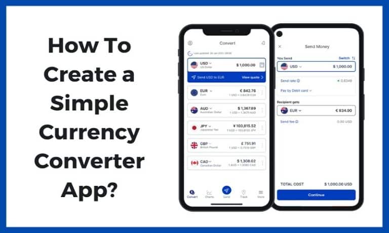 How to Create a Simple Currency Converter App? – TechsPlace