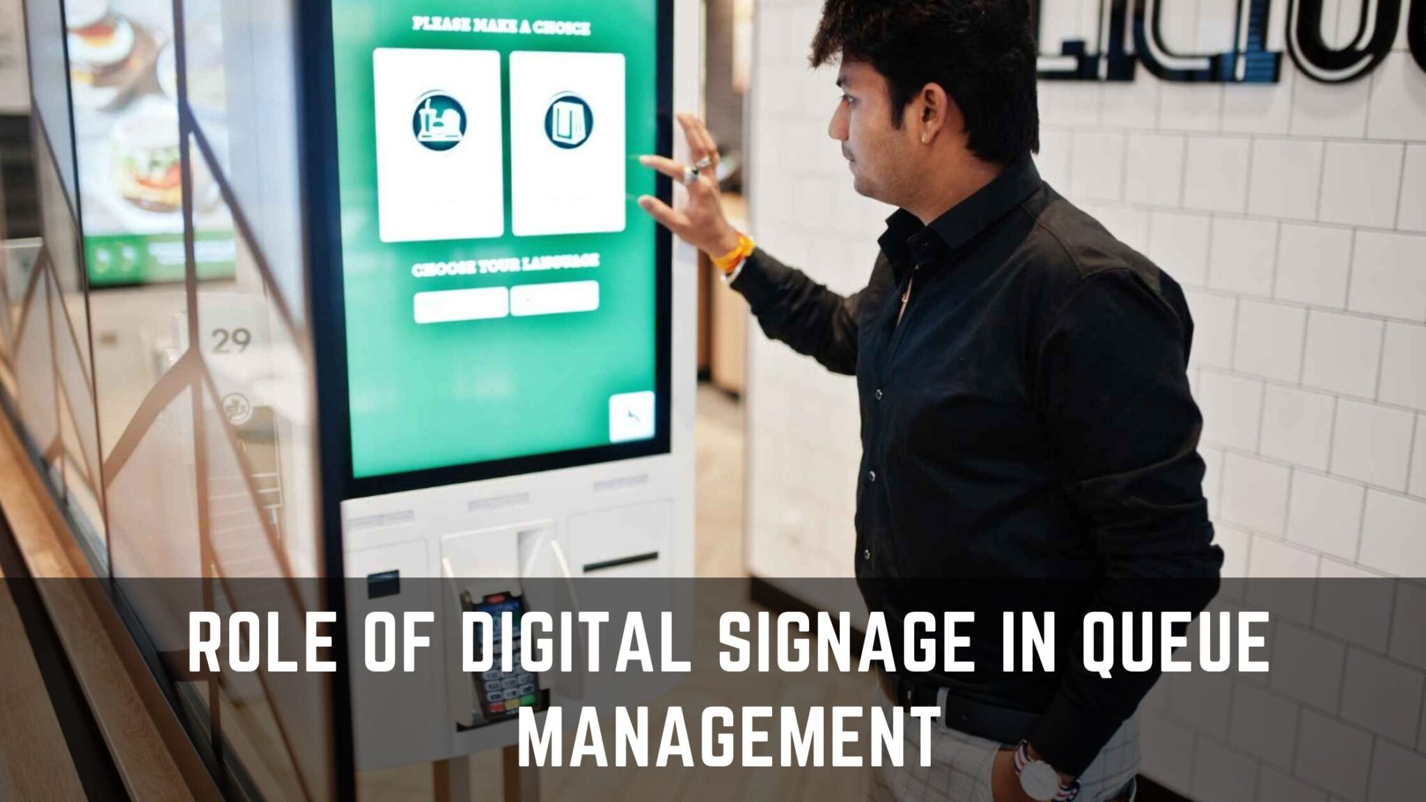 Exploring the Role of Digital Signage in Queue Management